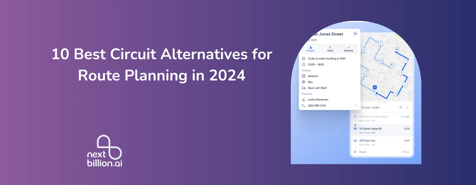 10 Best Circuit Alternatives for Route Planning in 2025 - NextBillion.ai